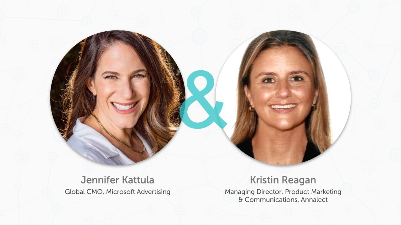 Annalect Asks: Jennifer Kattula, Microsoft Advertising’s Global CMO - Annalect